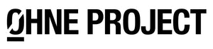 OHNE PROJECT